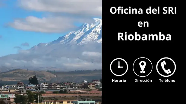 Oficina SRI en Riobamba- Teléfonos y direcciones 2025
